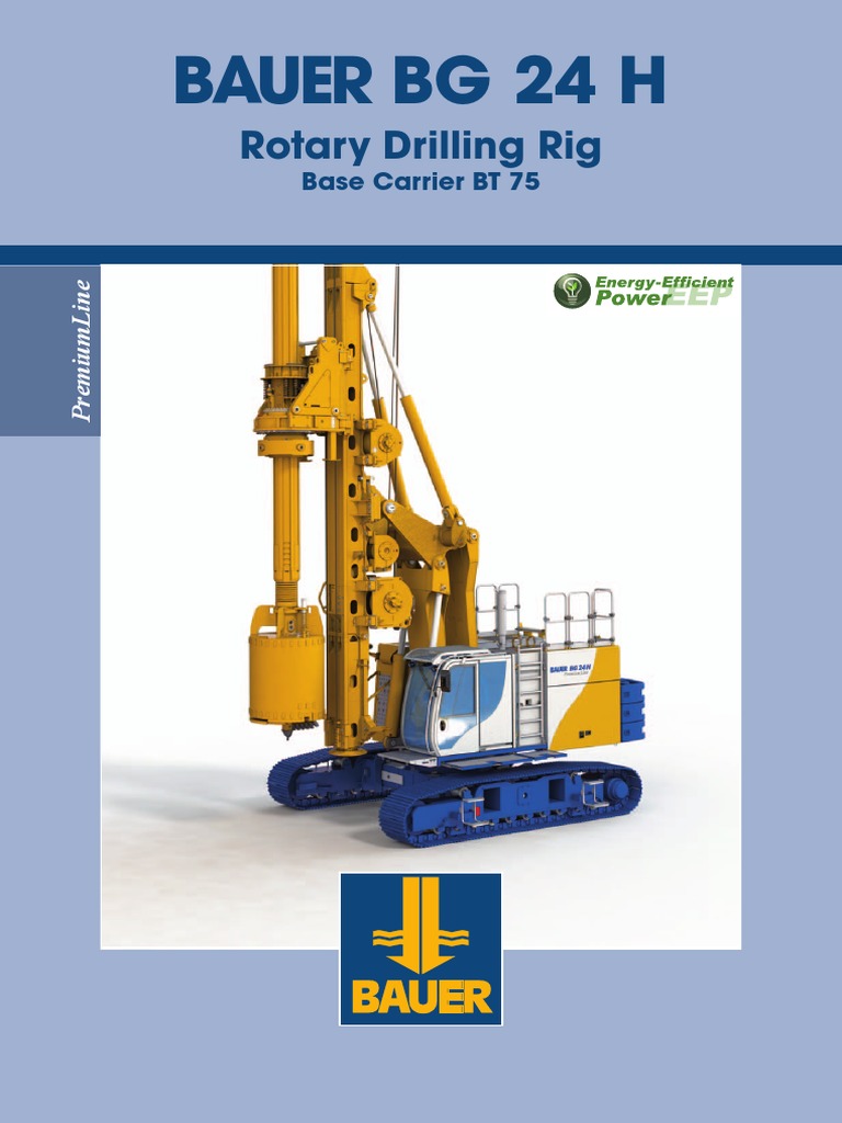 Bauer BG 24 H: Rotary Drilling Rig | PDF
