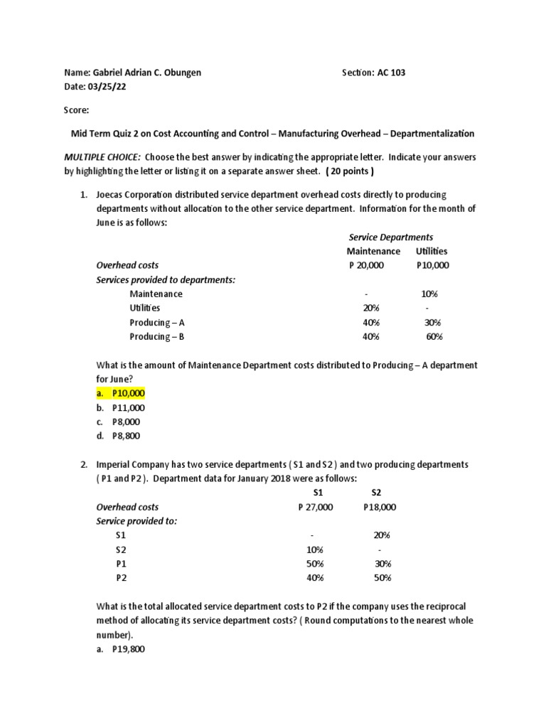 Mid Term Quiz 2 On Cost Accounting and Control - Manufacturing Overhead - Departmentalization ...
