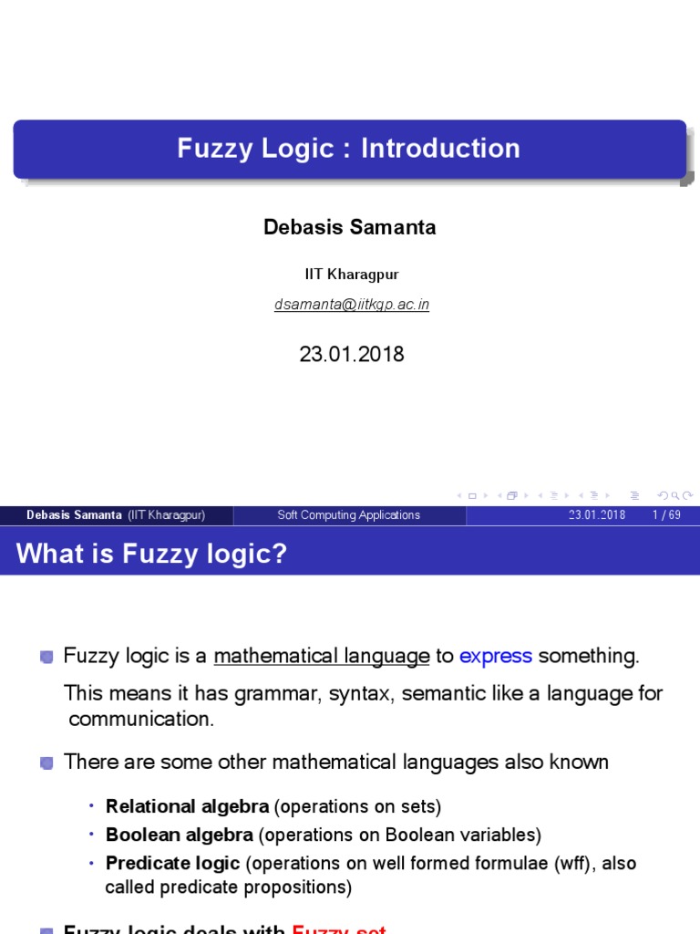 Fuzzy Logic: Introduction: Debasis Samanta | PDF | Fuzzy Logic | Logic