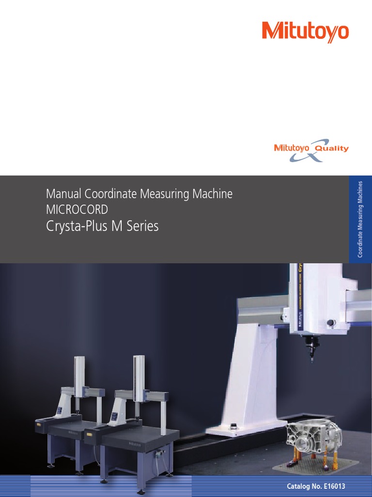 Crysta-Plus M Series: Manual Coordinate Measuring Machine Microcord | PDF | Computer Aided ...