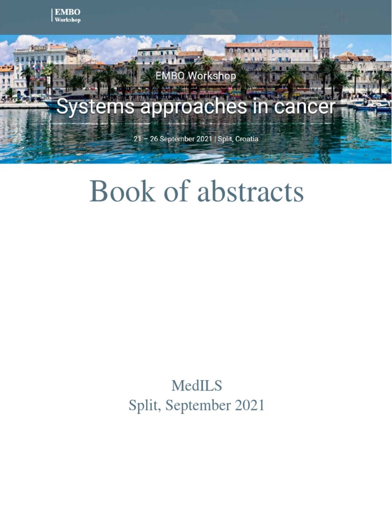 Abstracts from the 'Systems approaches in cancer' conference held by ...