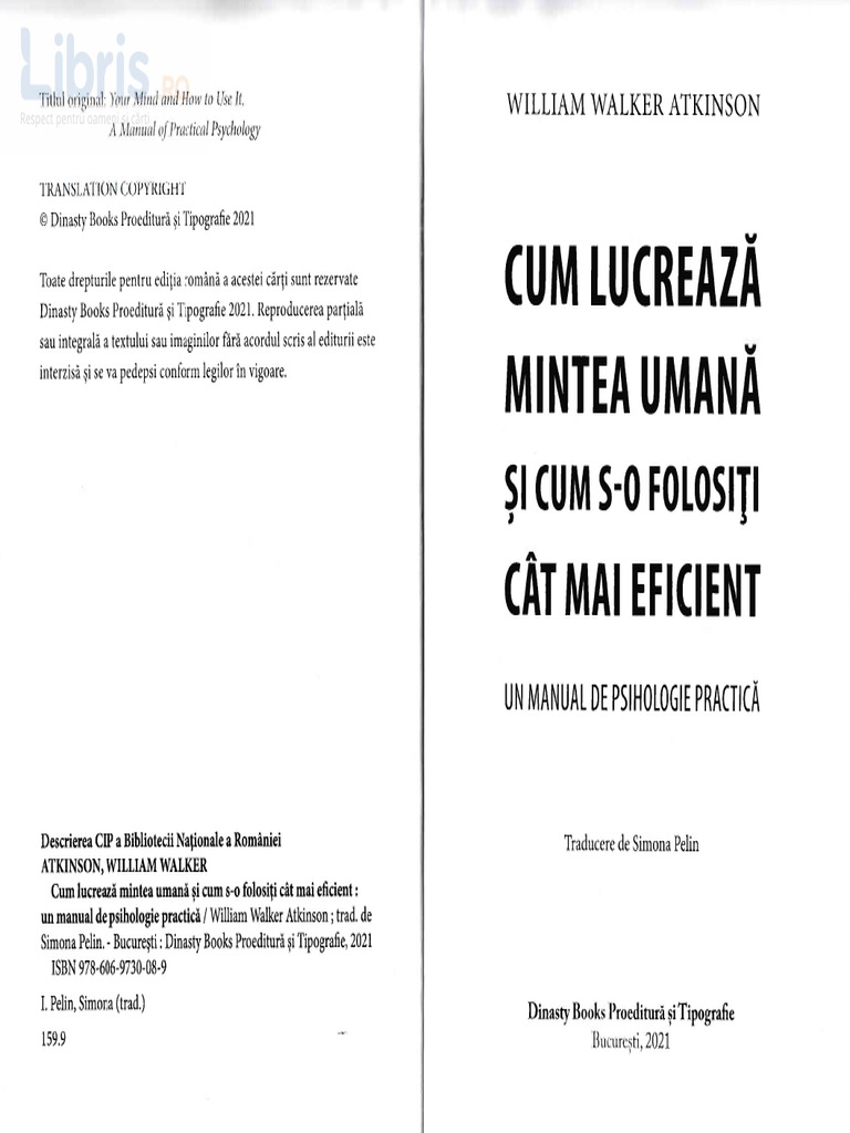 Cum Lucreaza Mintea Umana Si Cum S-O Folositi Cat Mai Eficient ...