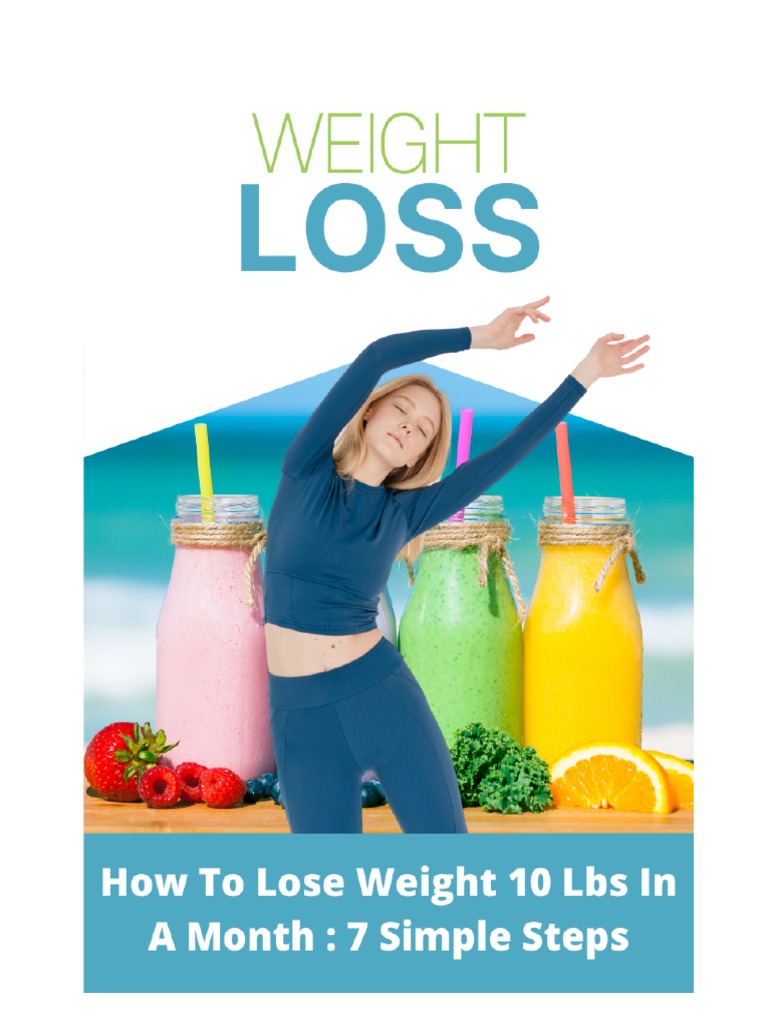 Lose 10 Pounds in a Month: 7 Steps | PDF | Carbohydrates | Dieting