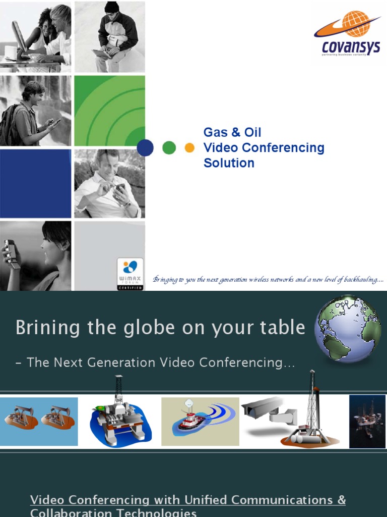 Covansys - Oil & Gas Application Presentation - Video Conferencing ...