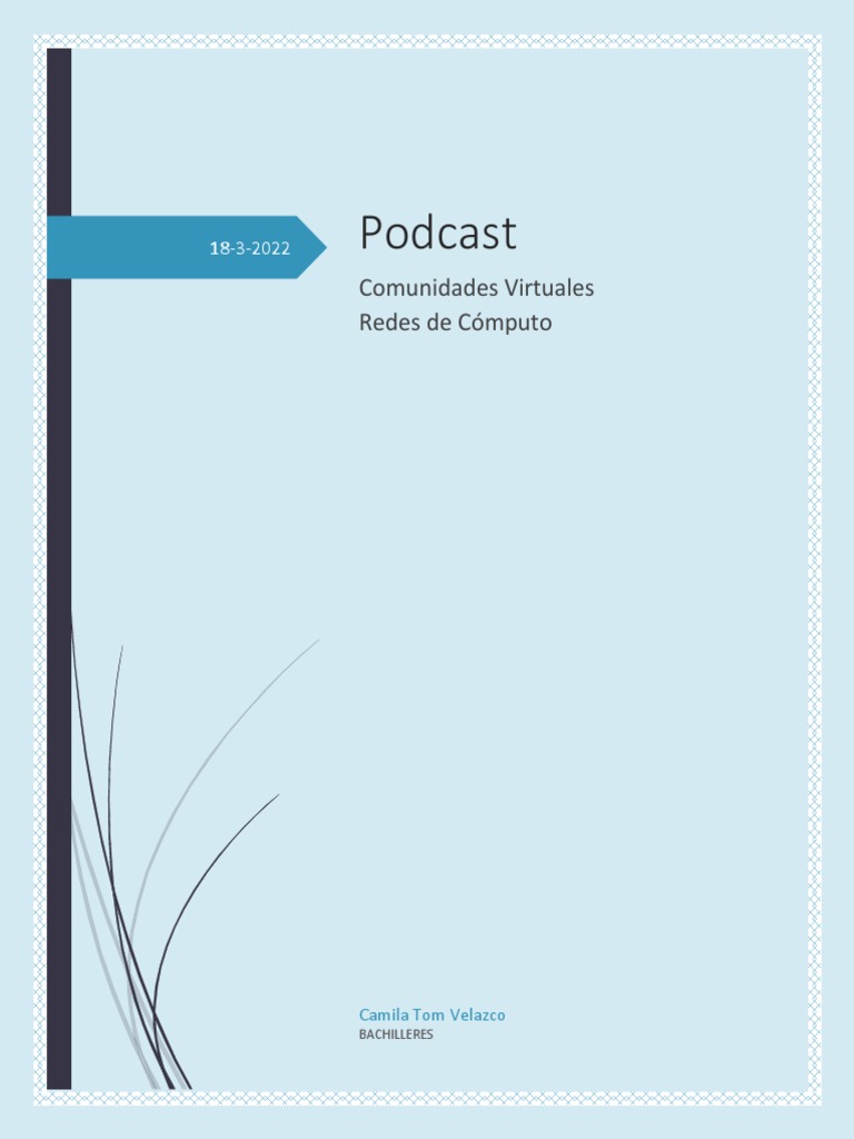 Podcast. Comunidades Virtuales - Redes de Cómputo. | PDF | Podcast ...
