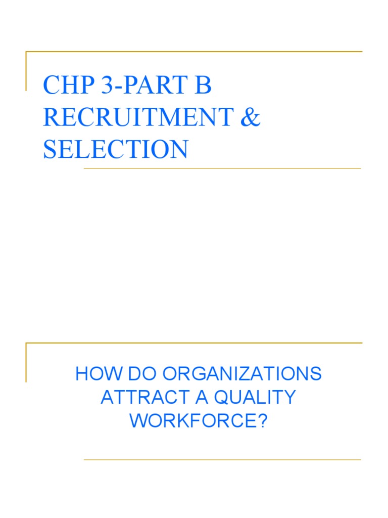 CHP 3B-Recruitment & Selection | PDF | Recruitment | Employment