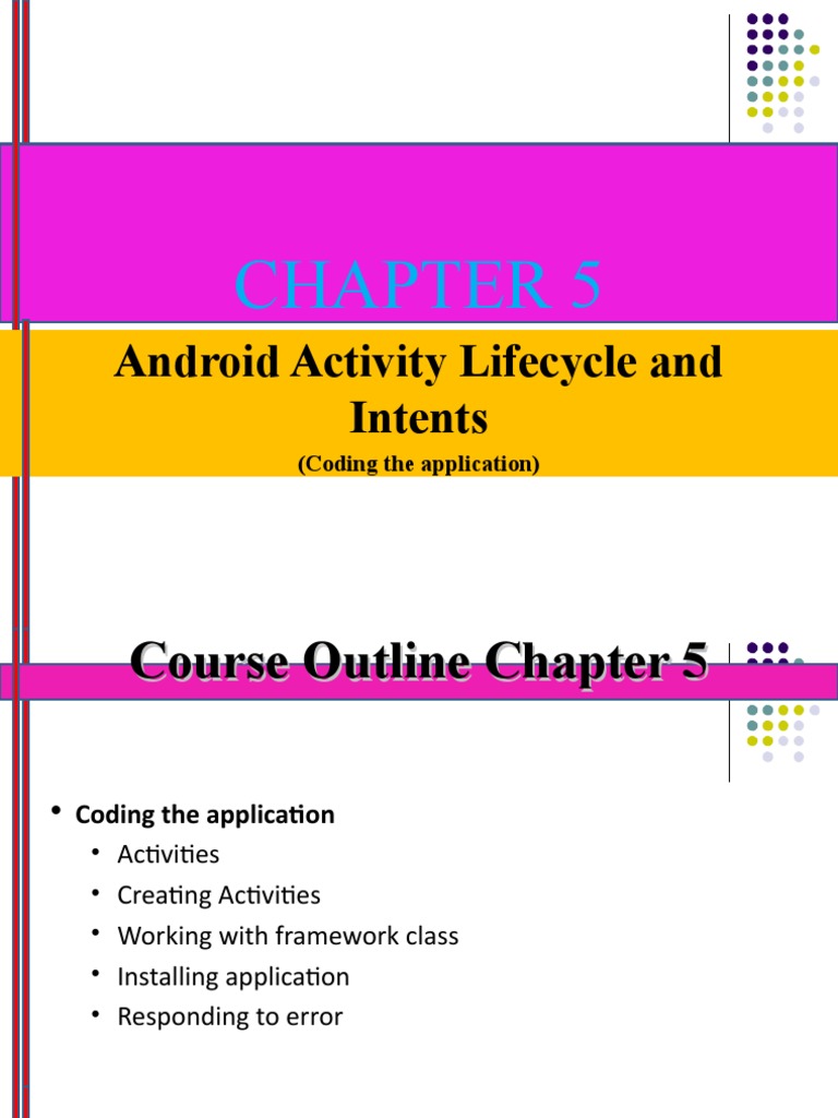 Chapter5 Android Activity Lifecycle and Intents | PDF | Method (Computer Programming) | Android ...