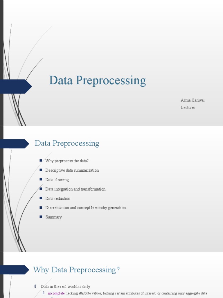 Data Preprocessing: Asma Kanwal Lecturer | Download Free PDF ...