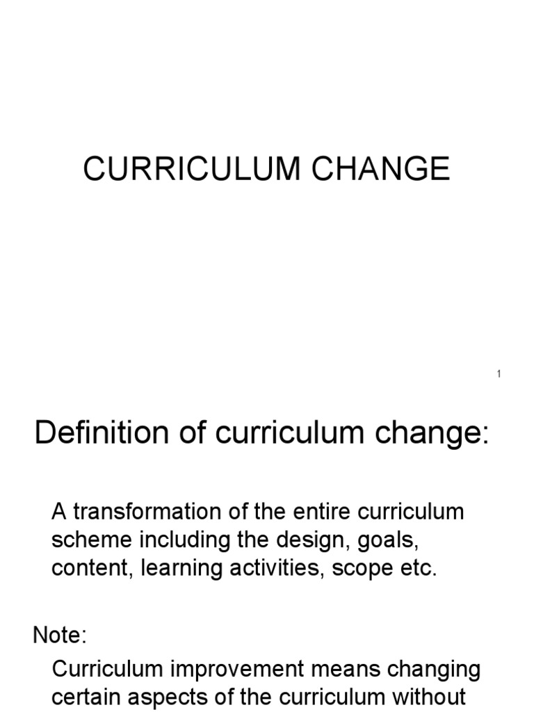 Curriculum Change: Factors & Challenges | PDF