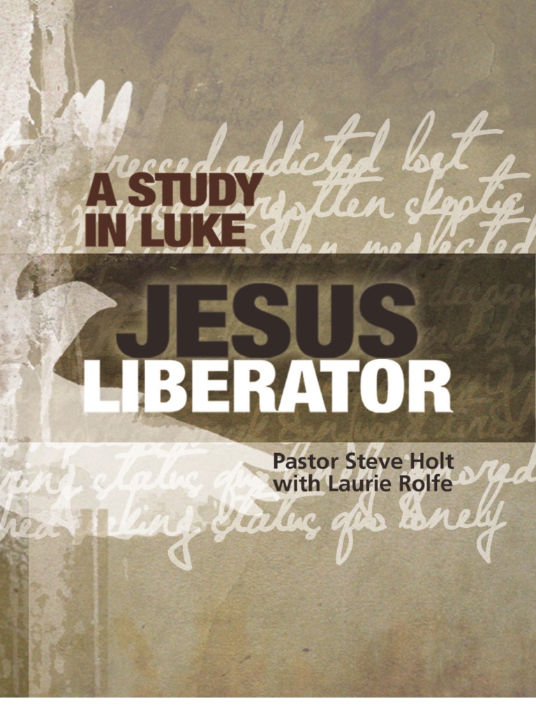 Jesus Liberator | PDF | Gospel Of Luke | Acts Of The Apostles