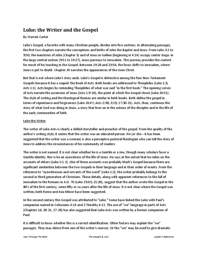 Luke: The Writer and The Gospel: Year Through The Bible The Gospels ...