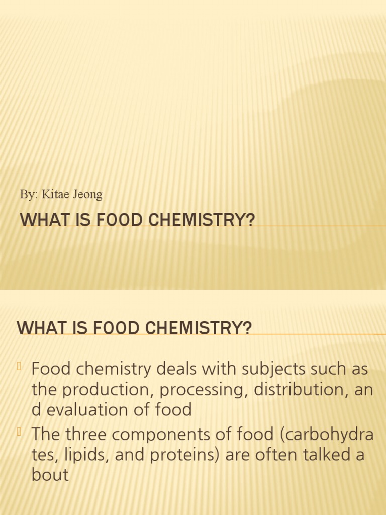 What Is Food Chemistry | PDF