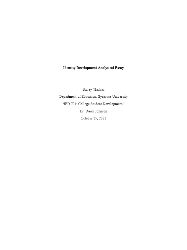 Hed 721 Identity Development Analytical Essay Bailey Tlachac | PDF ...