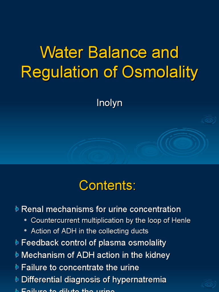 Water Balance and Regulation of Osmolality | PDF | Physiology | Kidney