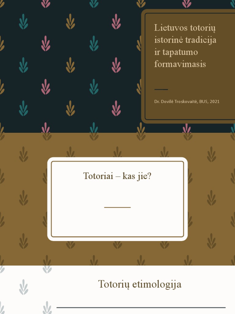 Lietuvos Totorių Istorinė Tradicija Ir Tapatumo | PDF