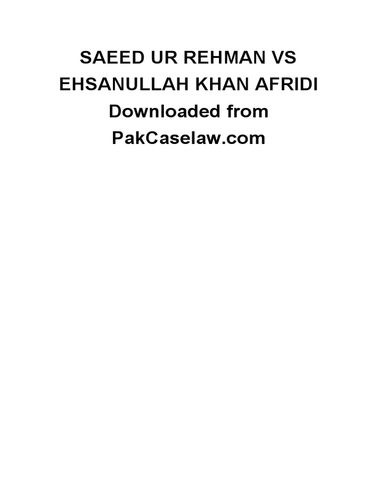 Saeed Ur Rehman VS Ehsanullah Khan Afridi, 2007 Pld-Karachi-High-Court-Sindh 527 (2007) | PDF ...