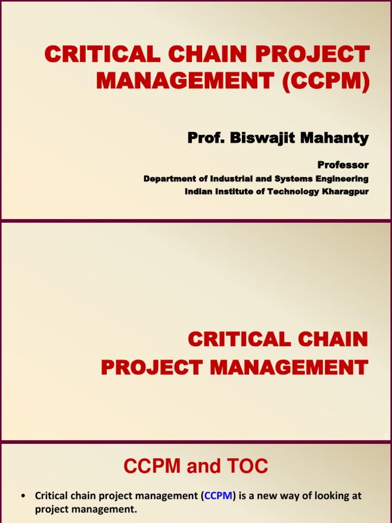 Critical Chain Project Management (CCPM) : Prof. Biswajit Mahanty | PDF ...