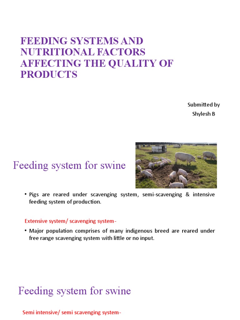 Feeding Systems and Nutritional Factors Affecting The Quality of ...