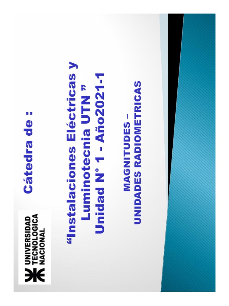 1 Luminotecnia - Magnitudes y Unidades Radiométricas 031621 D | PDF