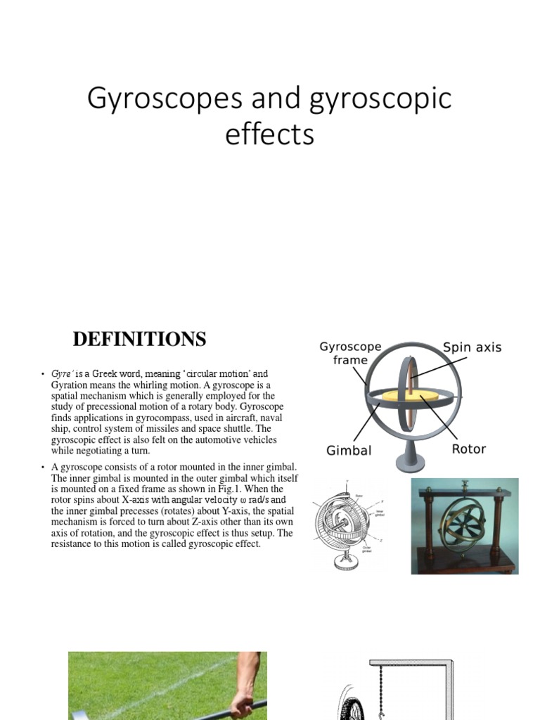 Gyroscopes and Gyroscopic Effects NOTES | PDF | Rotation Around A Fixed ...