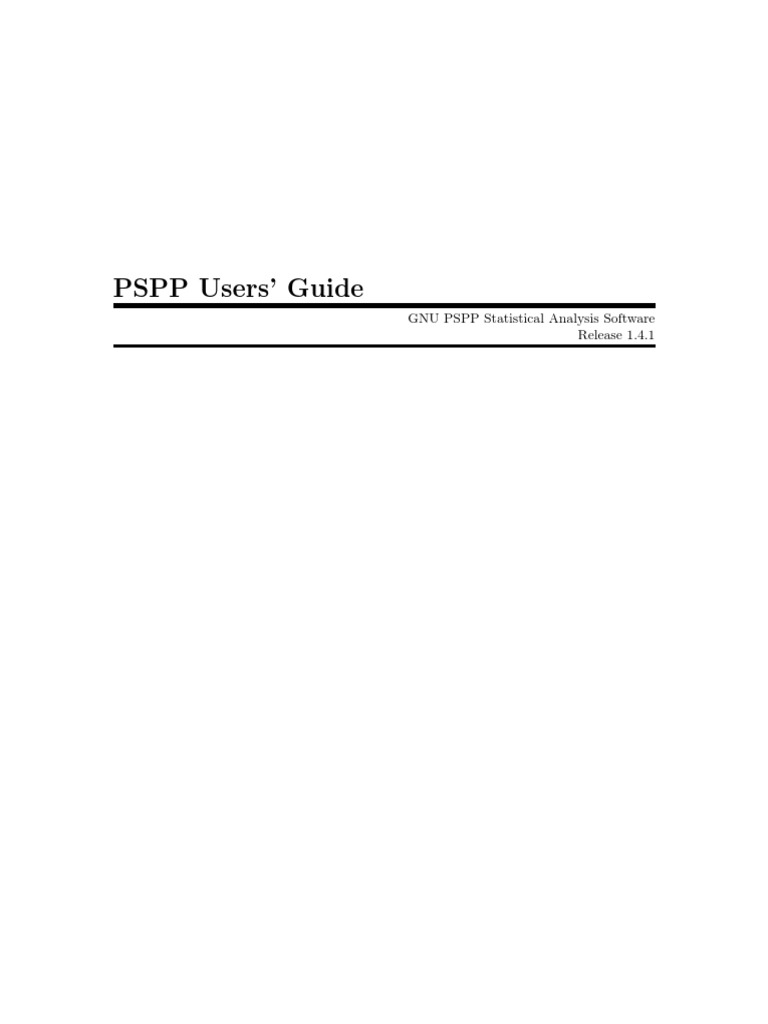 PSPP Users' Guide: GNU PSPP Statistical Analysis Software Release 1.4.1 | PDF | Computing ...