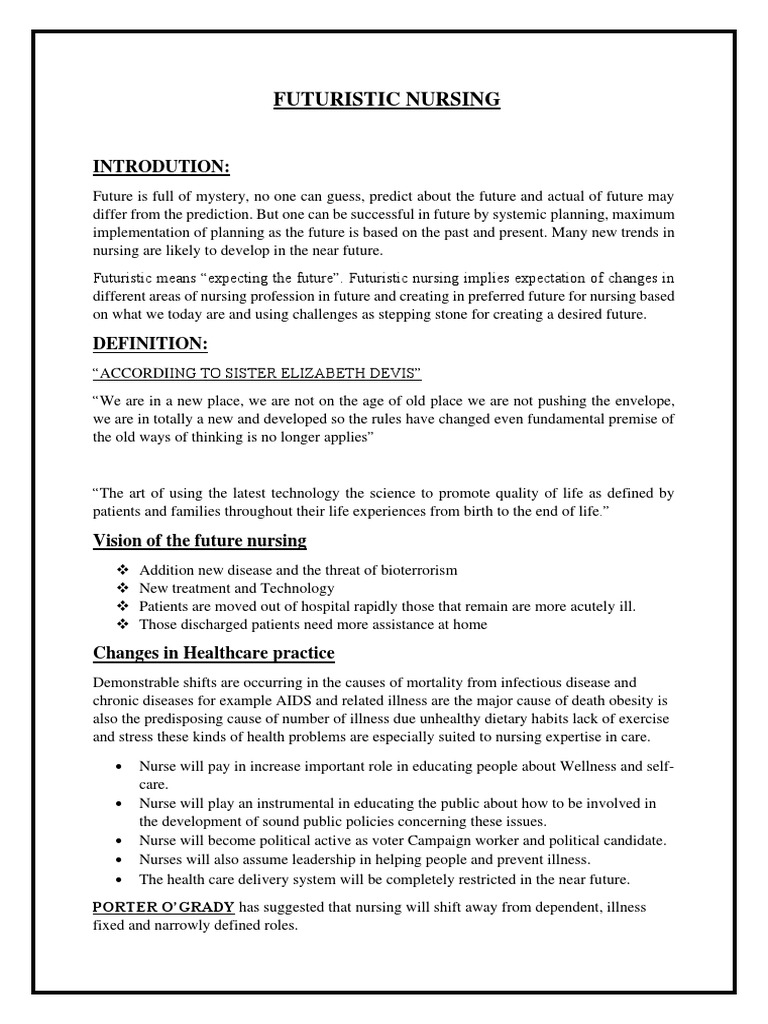 Advancing Nursing Practice: A Vision for Futuristic Roles in a Changing Healthcare Landscape ...