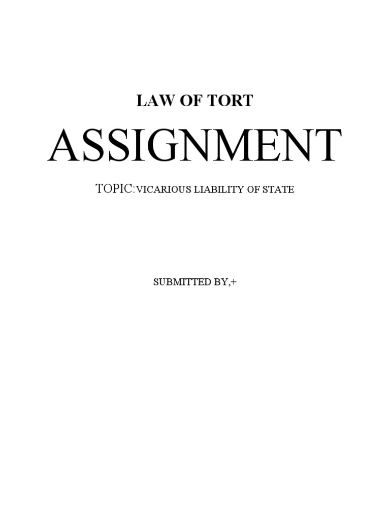 Assignment: Law of Tort | PDF | Legal Liability | Strict Liability
