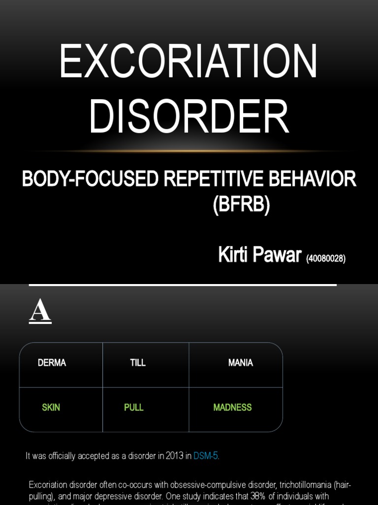 Excoriation Disorder | PDF | Psychology | Behavioural Sciences