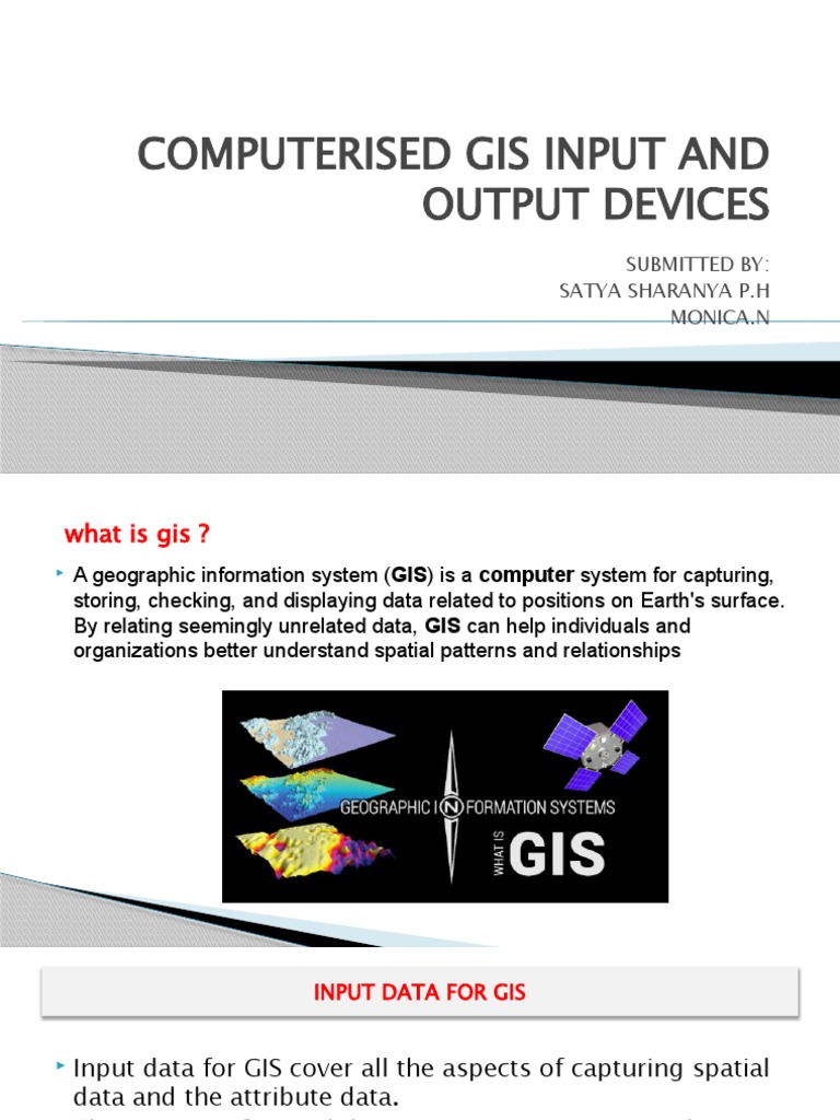 GIS Input and Output Devices Overview | PDF | Geographic Information ...