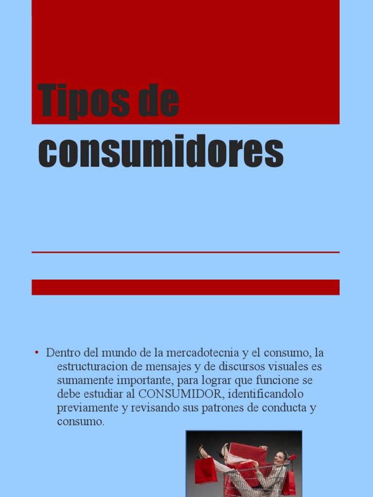 Tipos de Consumidores | PDF | Adultos | Los consumidores
