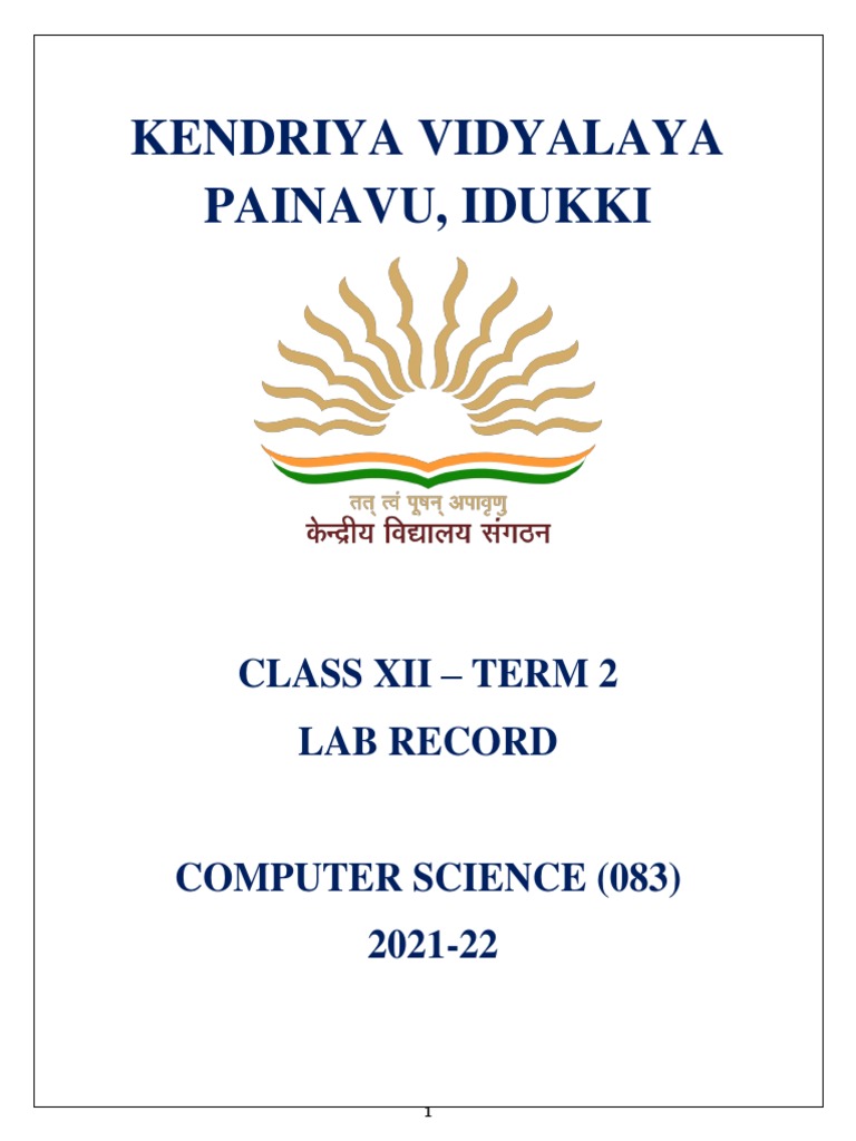 Kendriya Vidyalaya Painavu, Idukki: Class Xii - Term 2 Lab Record | PDF | Databases | Sql