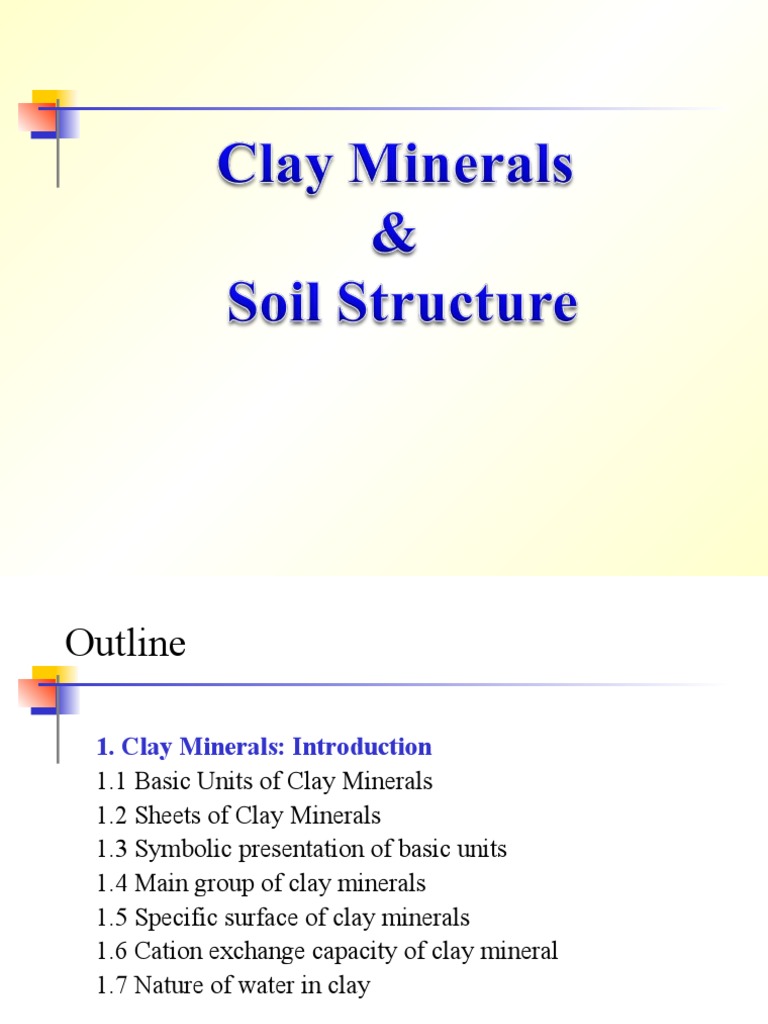 Clay Mineral - Lecture Notes | PDF | Minerals | Soil