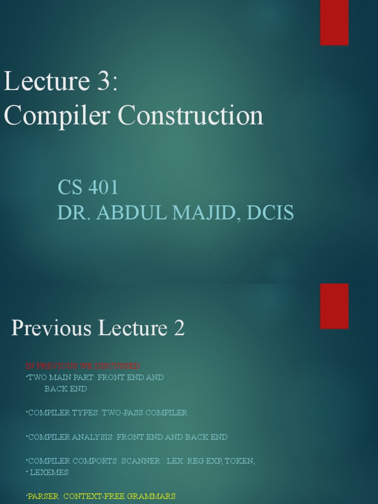 Lecture - 03 Compiler Overview - Lexical Analysis, Tokens, Ad-Hoc Lexer ...