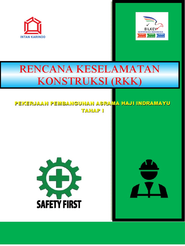 Rencana Keselamatan Konstruksi (RKK) : Pekerjaan Pembangunan Asrama Haji Indramayu Tahap I | PDF