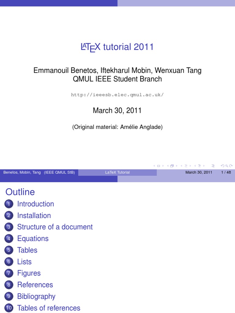 L TEX Tutorial 2011: Emmanouil Benetos, Iftekharul Mobin, Wenxuan Tang ...