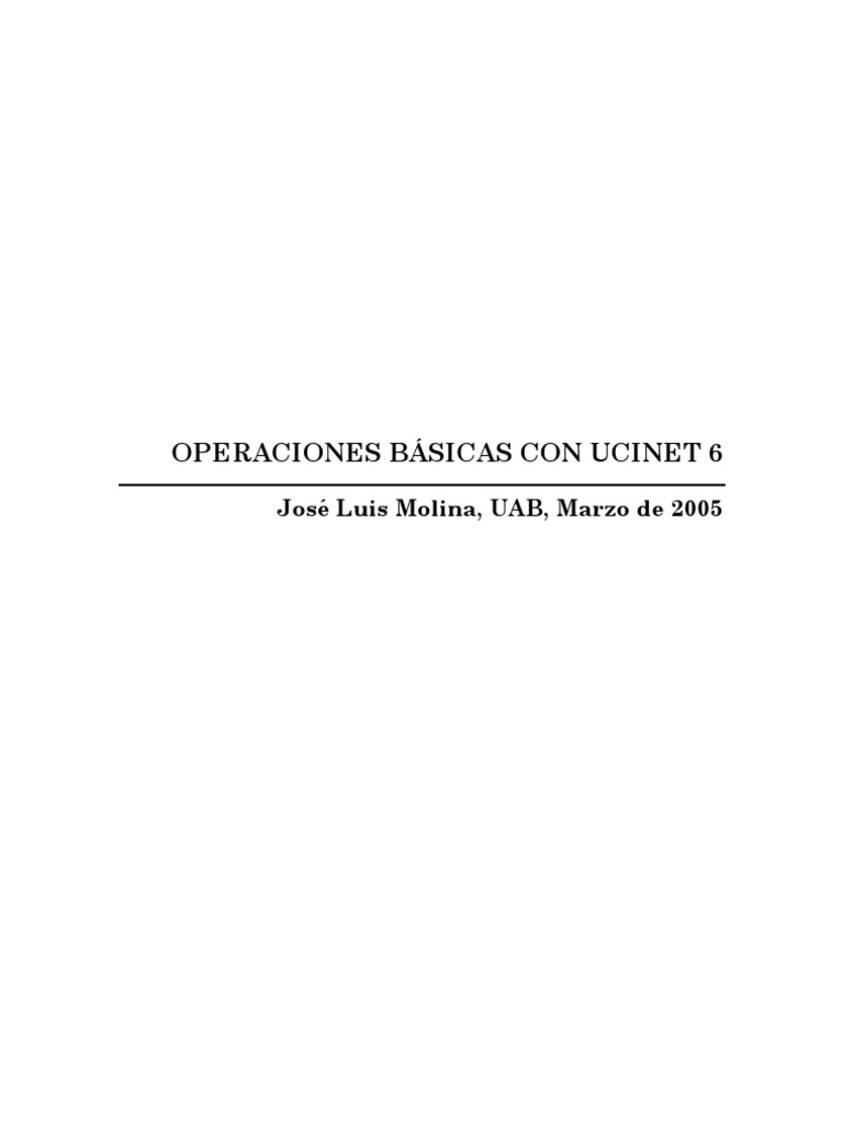 UCINET 6: Guía de Operaciones Básicas | PDF | Matriz (Matemáticas) | Archivo de computadora