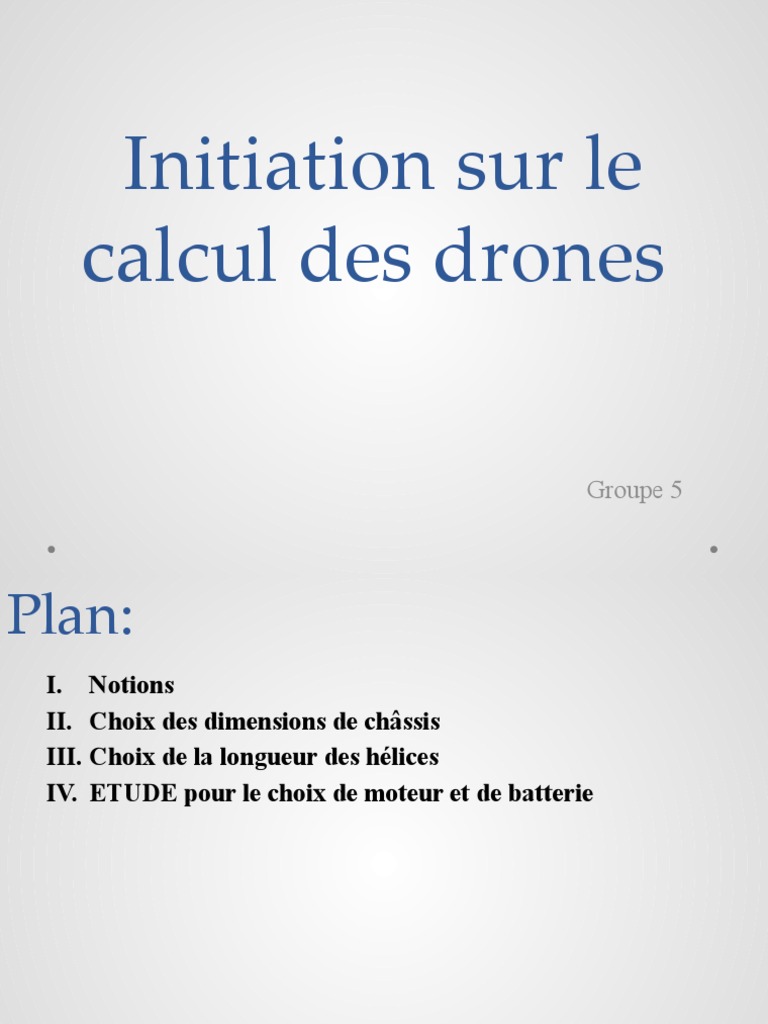 Initiation Sur Le Calcul Des Drones | PDF | Quadrirotor | Drone