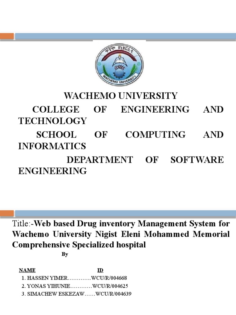 Wachemo University College of Engineering and Technology School OF Computing AND Informatics ...