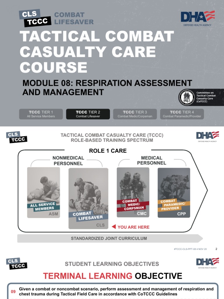 Module 08: Respiration Assessment and Management: TCCC Tier 4 TCCC Tier ...