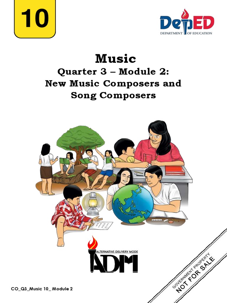 Music: Quarter 3 - Module 2: New Music Composers and Song Composers ...