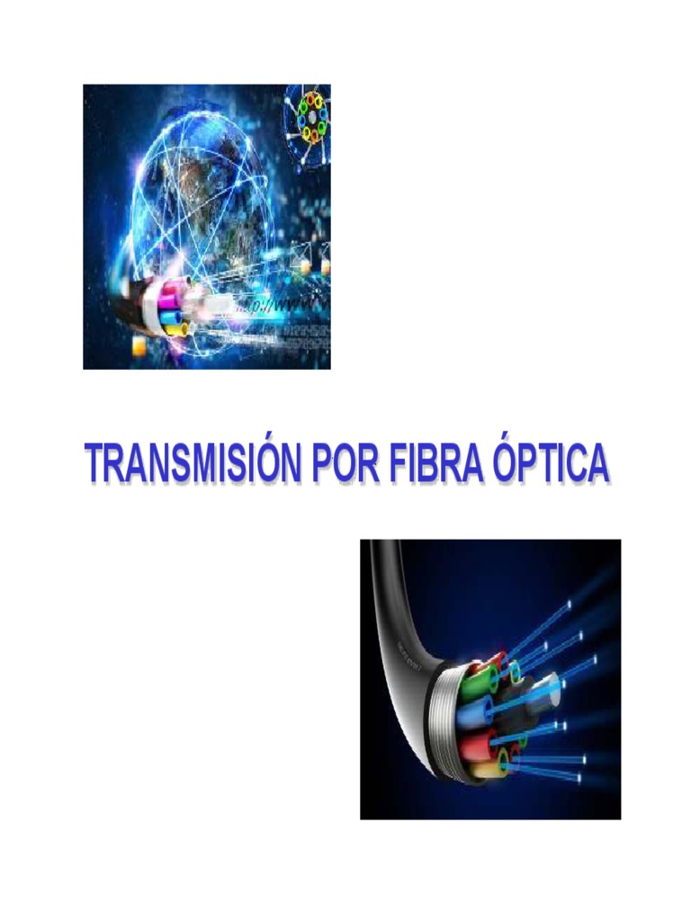 4 - 1 Transmisión Por Fibra Óptica | PDF | Fibra óptica | Óptica