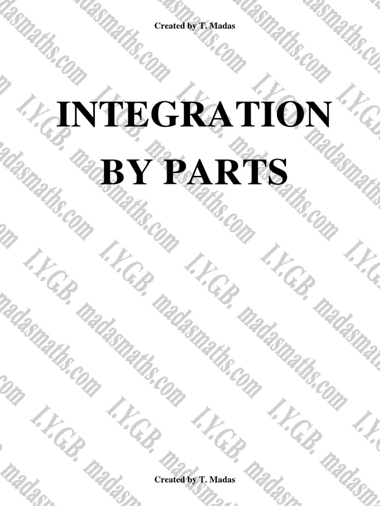 Integration by Parts: Created by T. Madas | PDF | Teaching Methods & Materials | Computers