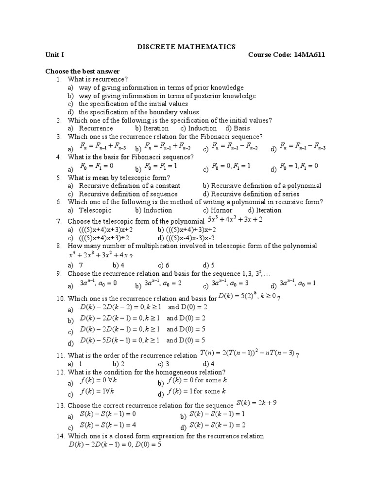 Discrete Mathematics Unit I Course Code: 14MA611 Choose The Best Answer ...