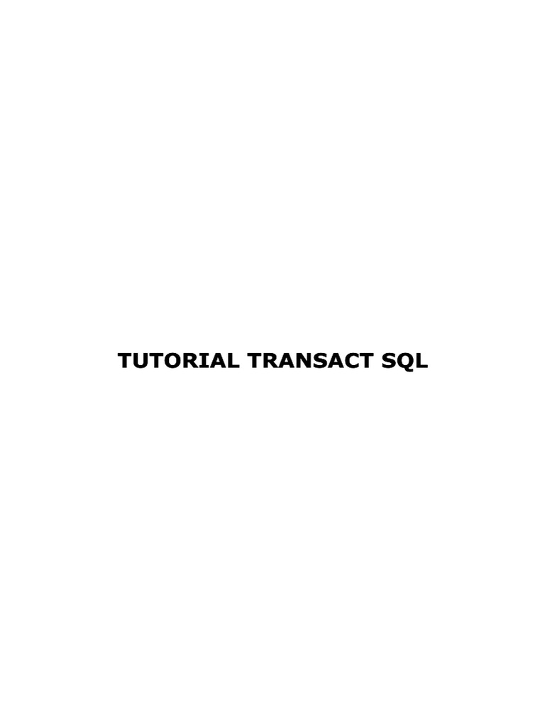 Tutorial Transact Sql Pdf Sql Servidor Sql De Microsoft