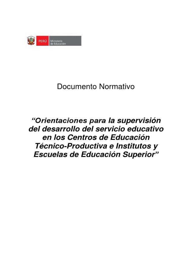 PDN Orientaciones para La Supervisión Del Desarrollo Del SSEE CETPRO INSTITUTOS y EES Y ANEXOS ...