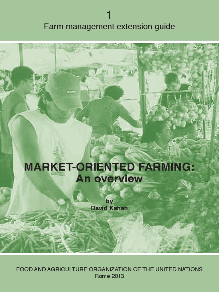 Market-Oriented Farming: An Overview: Farm Management Extension Guide ...