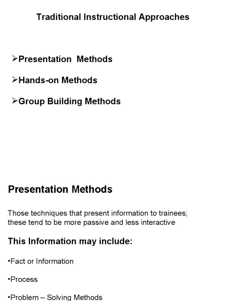 Traditional Instructional Approaches: Presentation Methods Hands-On ...