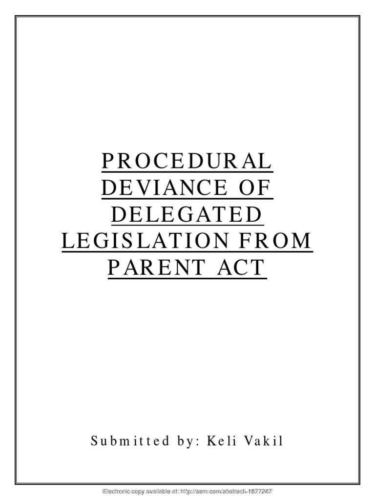 Procedural Deviance of Delegated Legislation From Parent Act | PDF ...