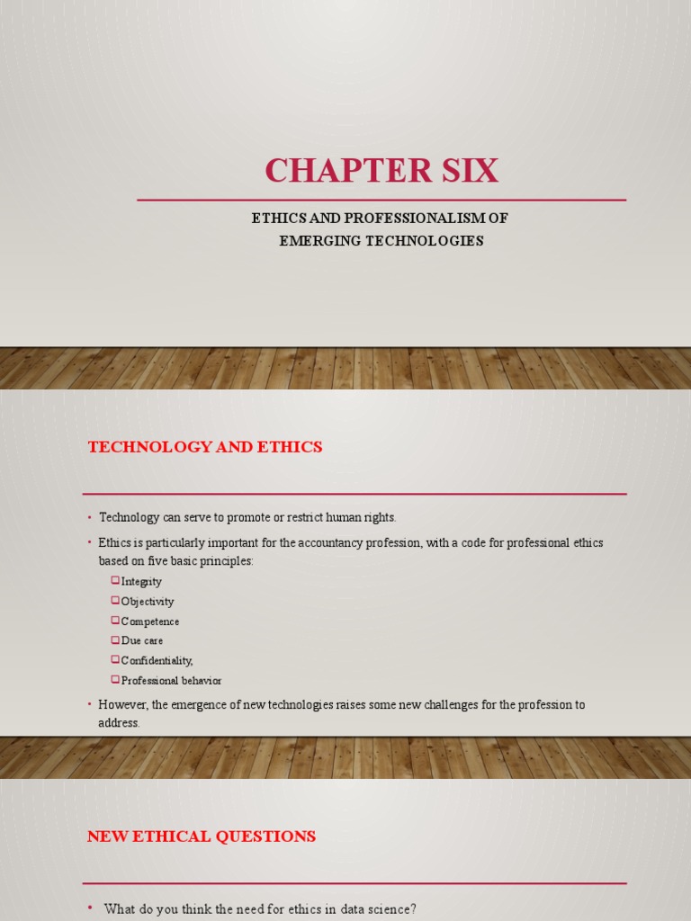 Chapter Six: Ethics and Professionalism of Emerging Technologies | PDF ...