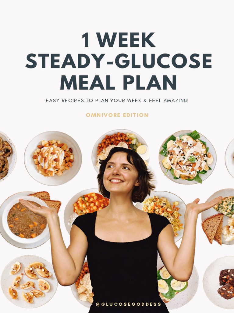 GG 1 Week Steady-Glucose Meal Plan | PDF | Meal | Salad